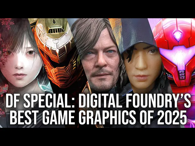 Digital Foundry Experts Name The Top 3 Games With The Best Graphics Of 2025