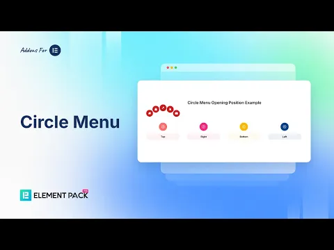 How To Use The Circle Menu Widget By Element Pack Pro