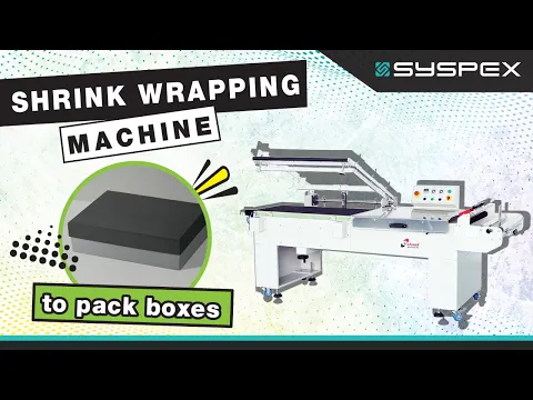 E-SHRINK Semi-Automatic L-Bar Sealer - Syspex - Syspex