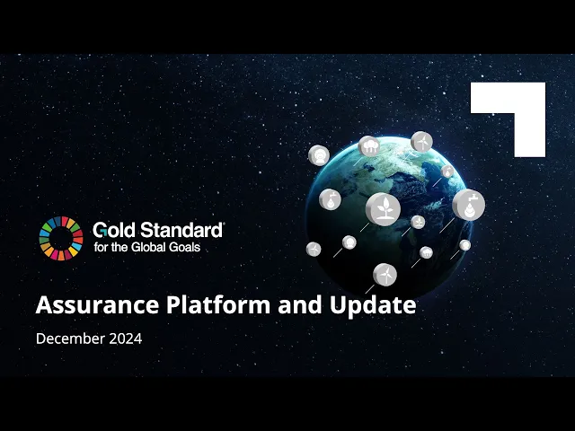 Gold Standard Assurance Platform and Process Changes | GS