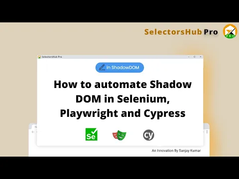 SHub Pro Shadow DOM – SelectorsHub