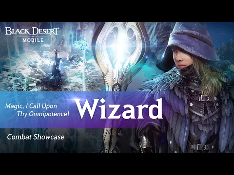 Black Desert Mobile introduces a new Wizard class with new features