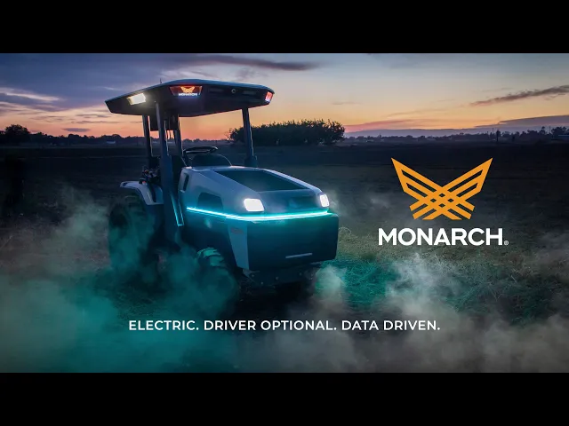 The $50K Electric Monarch Tractor Can Plow a Field Without You and Run ...